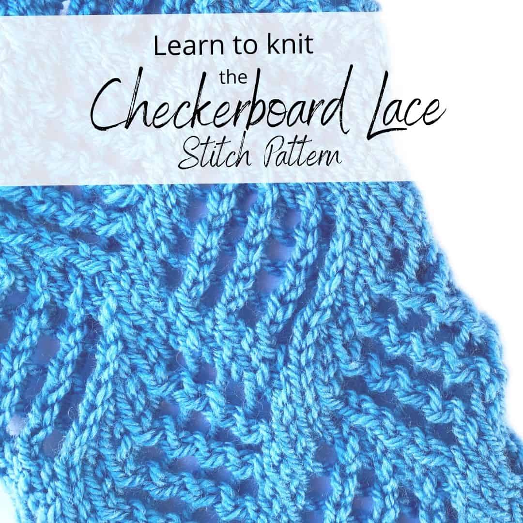 Checkerboard Lace - Knit and Crochet | Handmadebystacyj