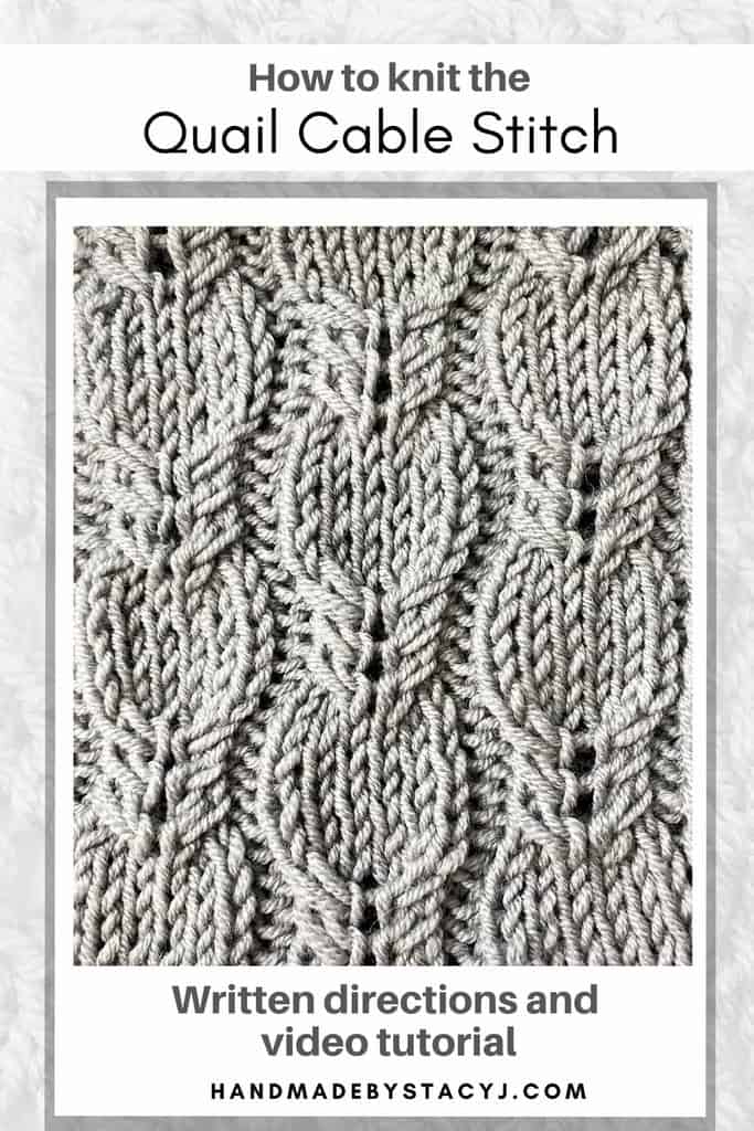 Quail Cable Stitch - Handmadebystacyj