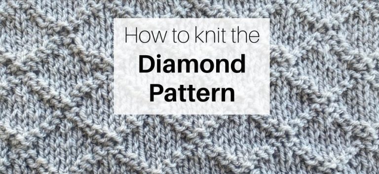 How to knit the Diamond pattern - Handmadebystacyj